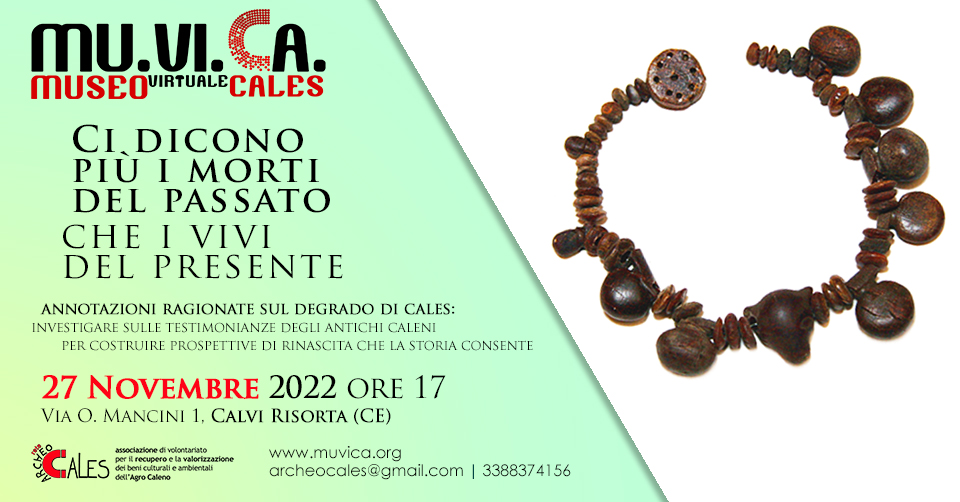 Da Cales a Calvi Risorta: CI DICONO PIU I MORTI DEL PASSATO CHE I VIVI ...